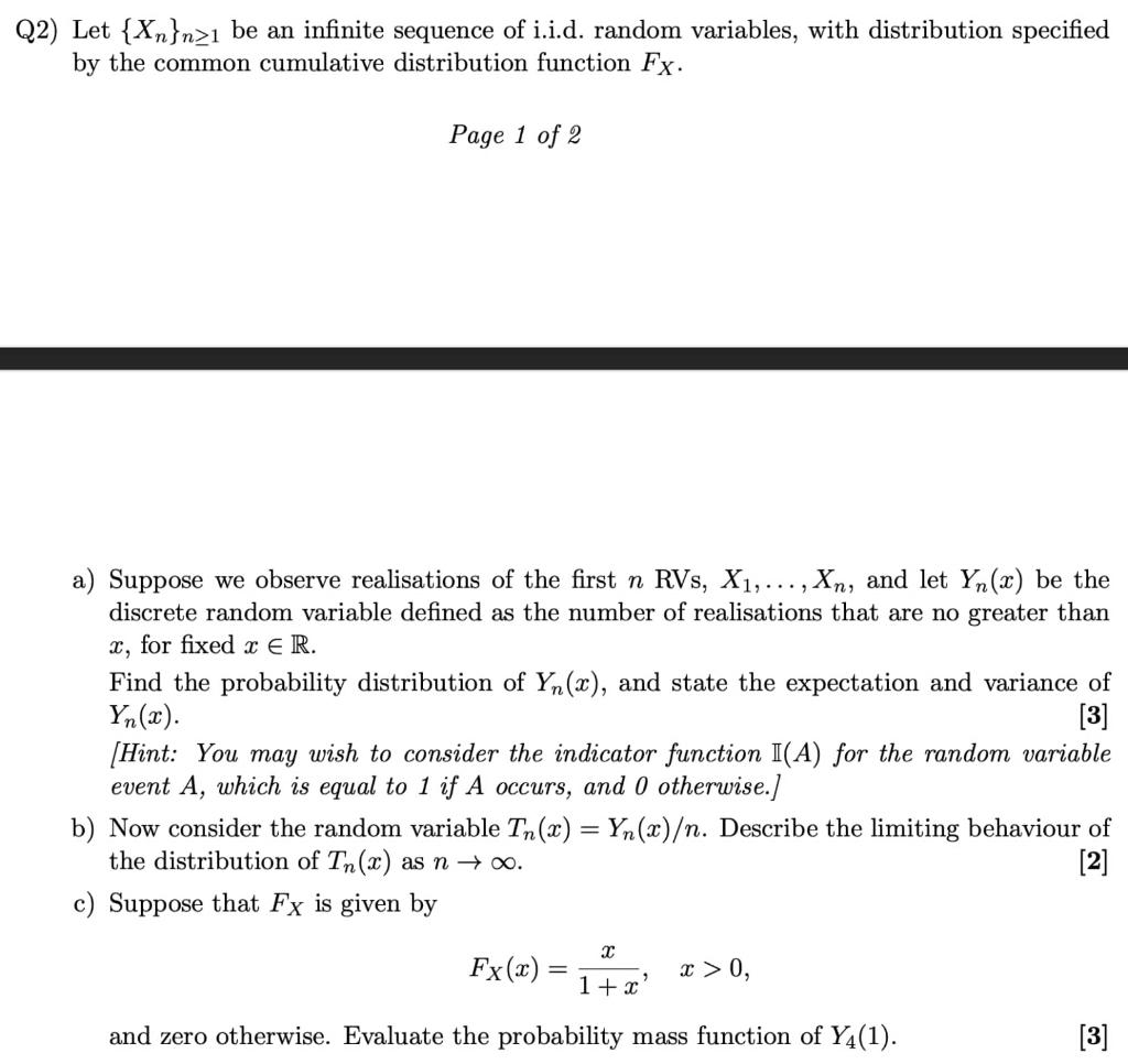 Solved 22) Let {Xn}n≥1 be an infinite sequence of i.i.d. | Chegg.com