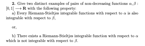 Solved Give two distinct examples of pairs of non-decreasing | Chegg.com