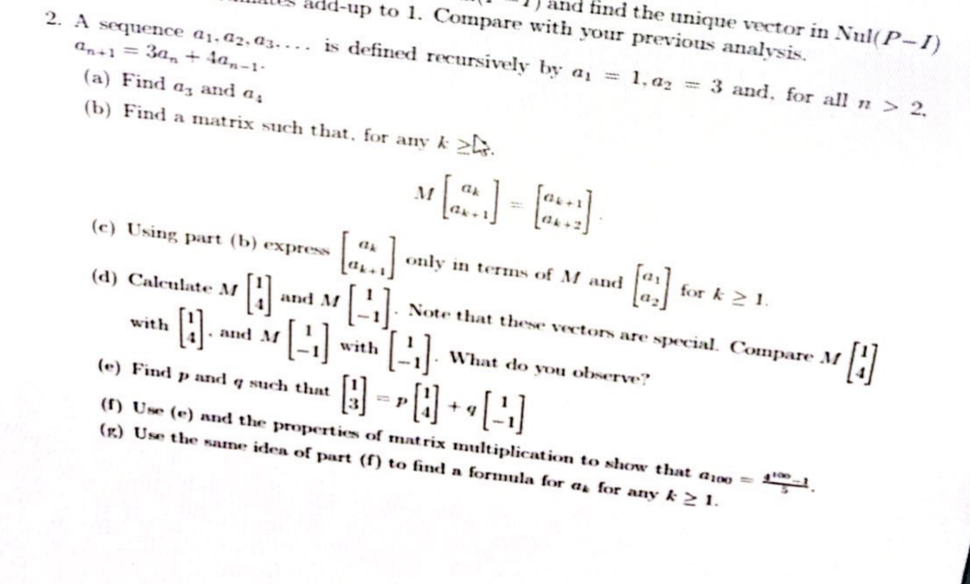 (1) to 1. Compare with your the unique vector in | Chegg.com