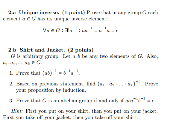 Solved 2.a Unique inverse. (1 ﻿point) ﻿Prove that in any | Chegg.com