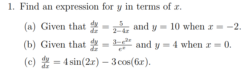 Solved 1. Find an expression for y in terms of x (a) Given | Chegg.com