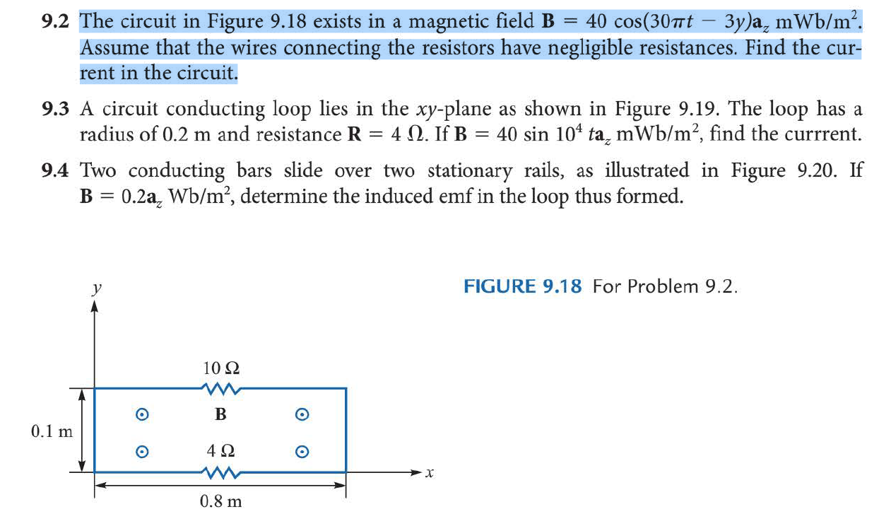 Solved 9.2 The circuit in Figure 9.18 exists in a magnetic | Chegg.com