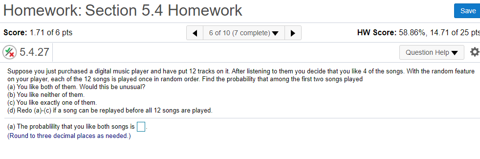 Solved Homework Section 5 4 Homework Save Score 1 71 Of 6