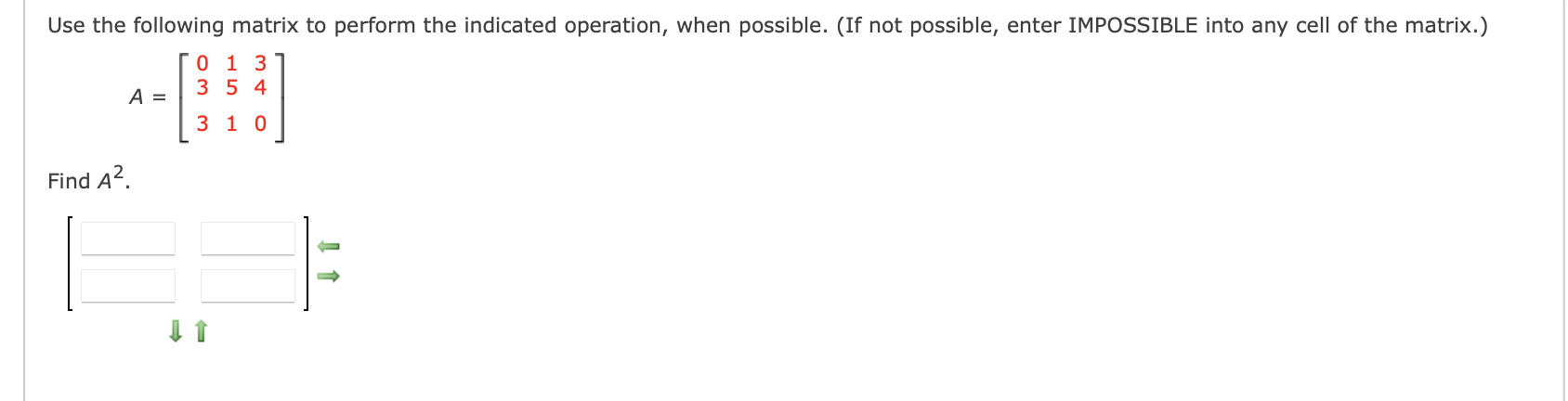 Solved Use the following matrix to perform the indicated | Chegg.com