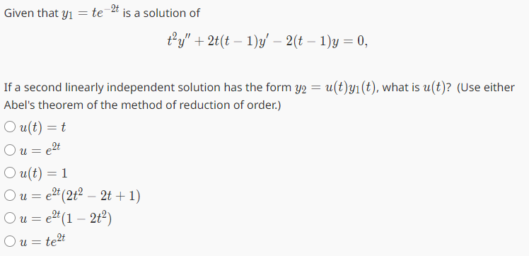 Solved Given that y1=te−2t is a solution of | Chegg.com