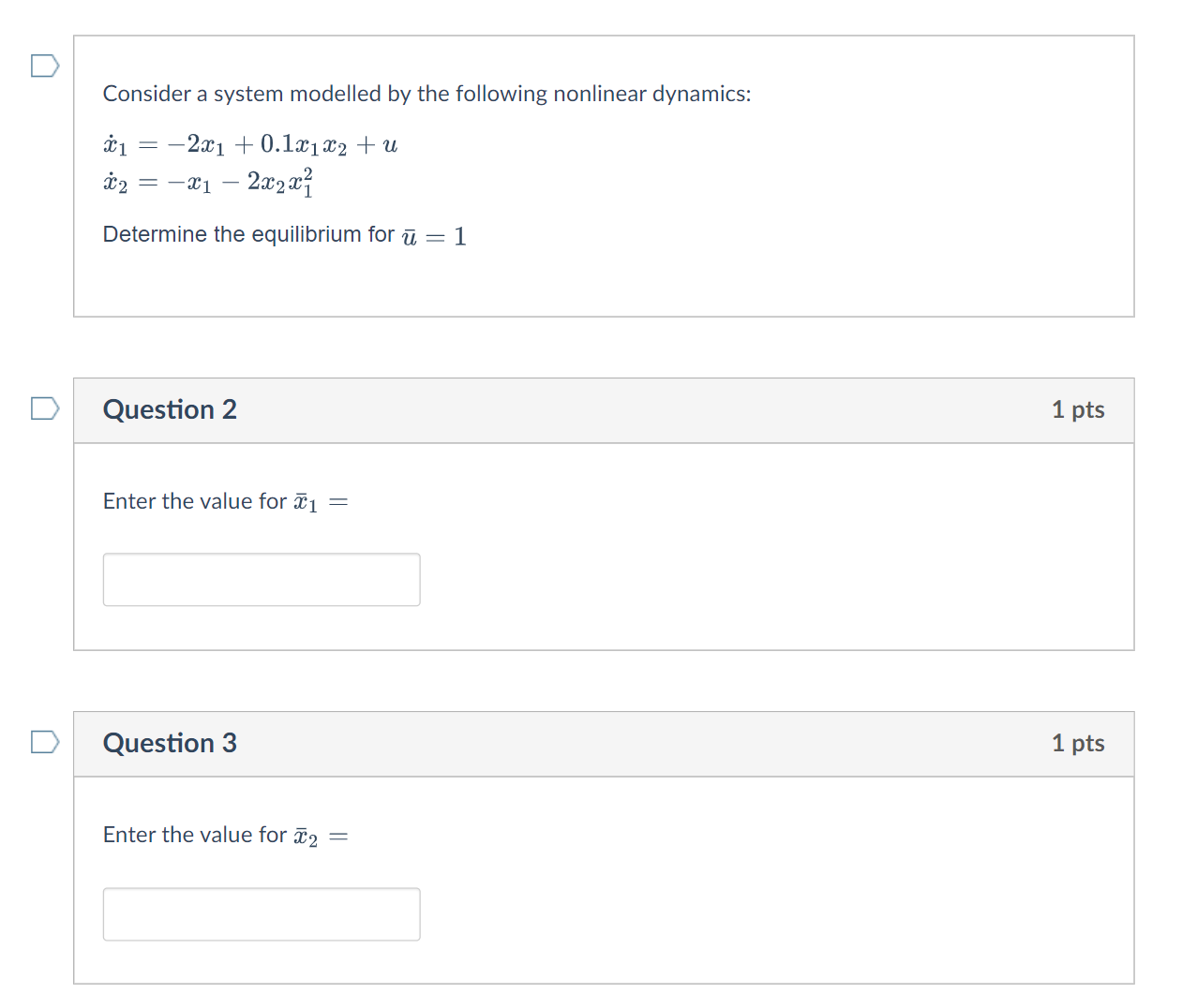 Solved Consider a system modelled by the following nonlinear | Chegg.com