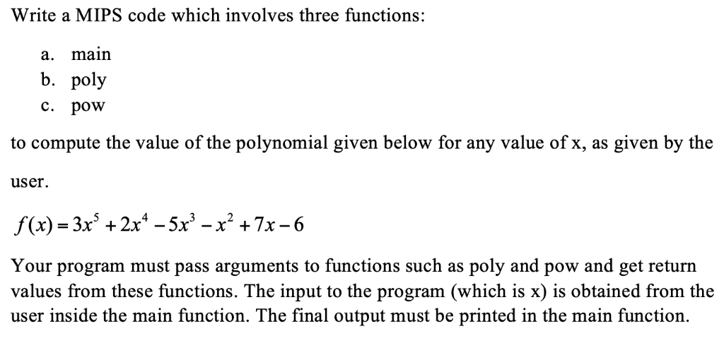 Solved Write a MIPS code which involves three functions: a. | Chegg.com