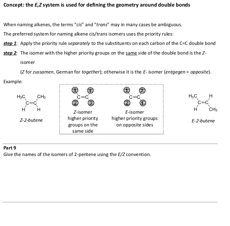 Solved Concept: the E,Z system is used for defining the | Chegg.com