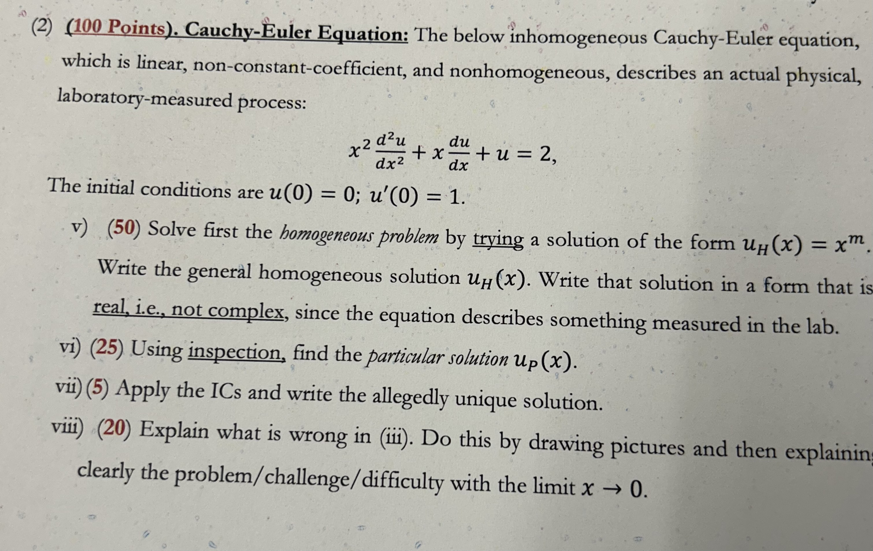 Solved (2) (100 ﻿Points). ﻿Cauchy-Euler Equation: The below | Chegg.com