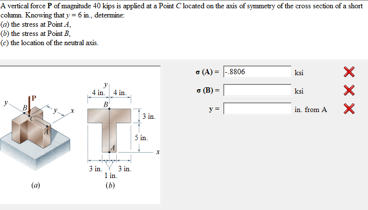 Solved A vertical force P of magnitude 40 ﻿kips is applied | Chegg.com