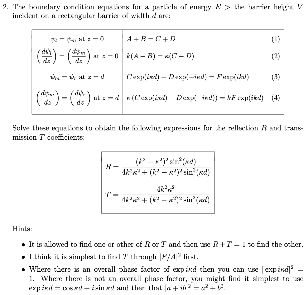 Solved 2. The boundary condition equations for a particle of | Chegg.com