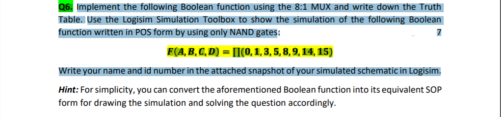 Solved Q6 Implement The Following Boolean Function Using 2903