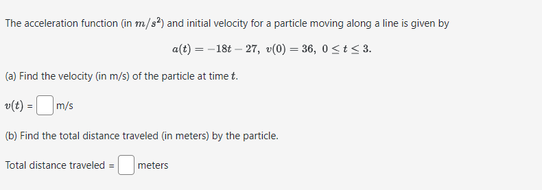 Solved The acceleration function (in m/s2 ) and initial | Chegg.com