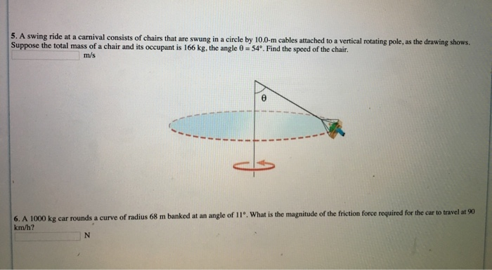 Solved 5. A swing ride at a carnival consists of chairs that | Chegg.com