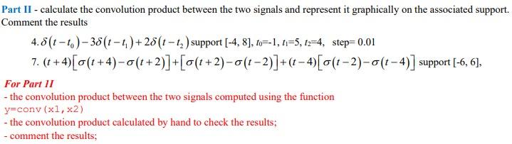Part II - calculate the convolution product between | Chegg.com