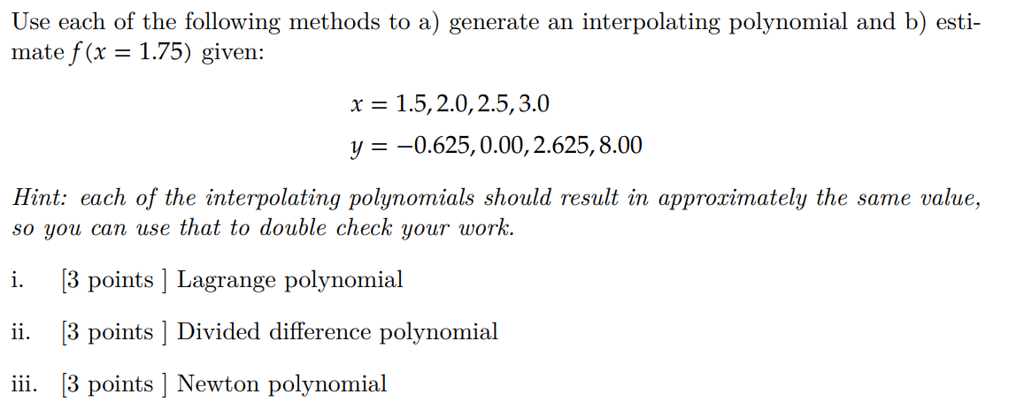 Solved Use each of the following methods to a) generate an | Chegg.com