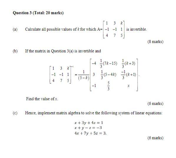 Solved (a) Calculate all possible values of k for which | Chegg.com