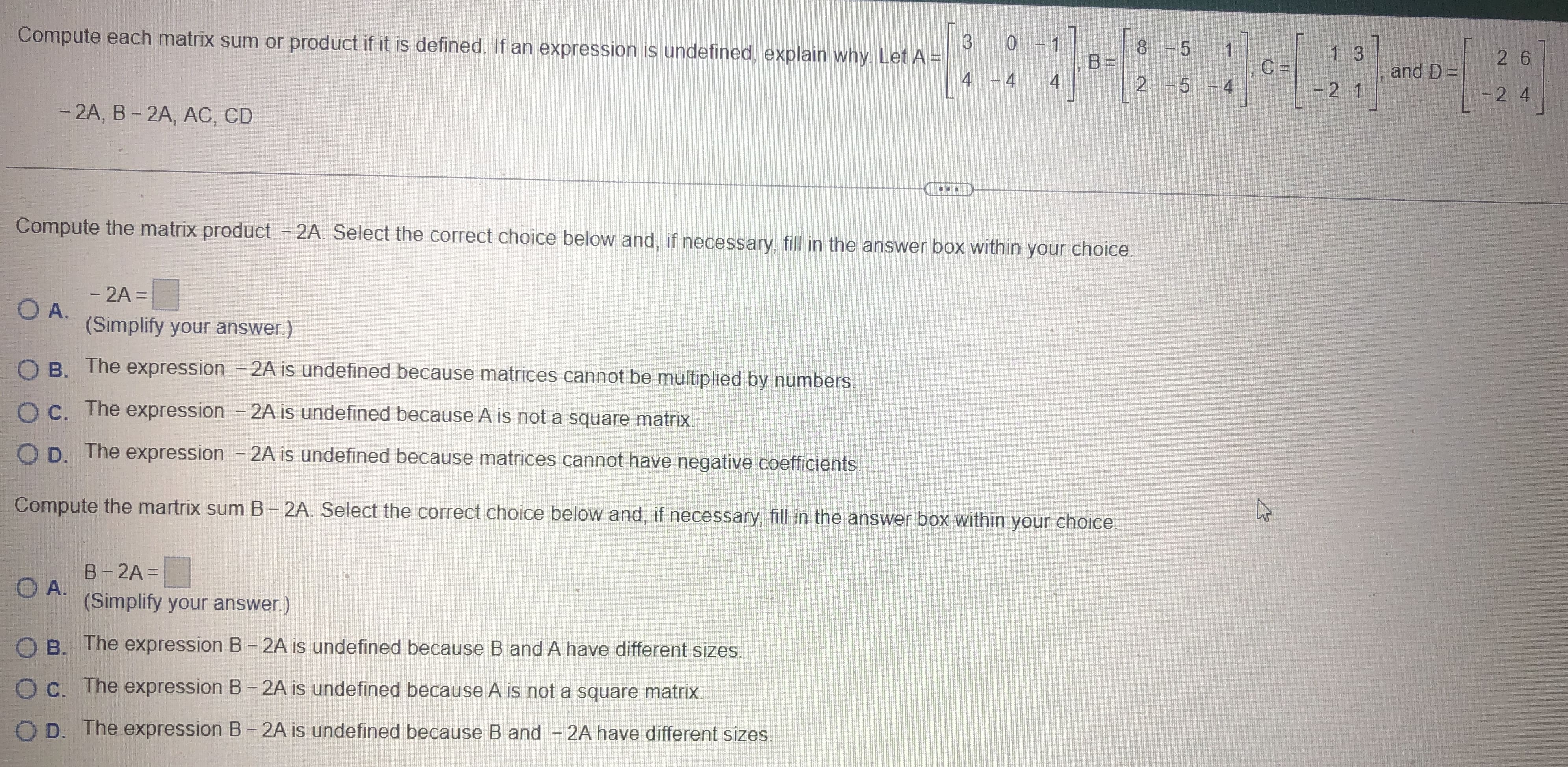 Solved Compute the matrix product −2A. Select the correct | Chegg.com