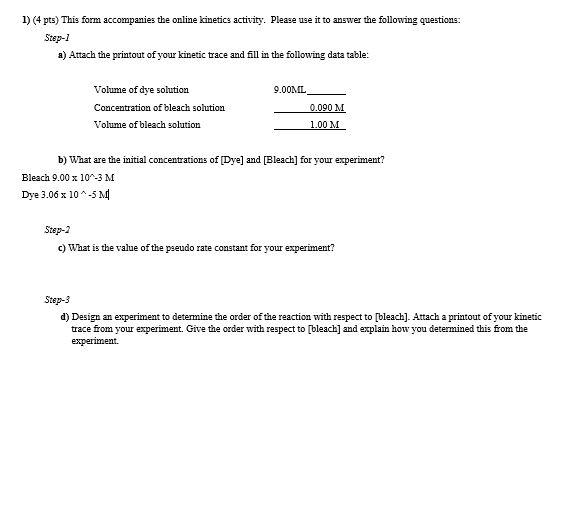 Solved 1) (4 pts) This form accompanies the online kinetics | Chegg.com
