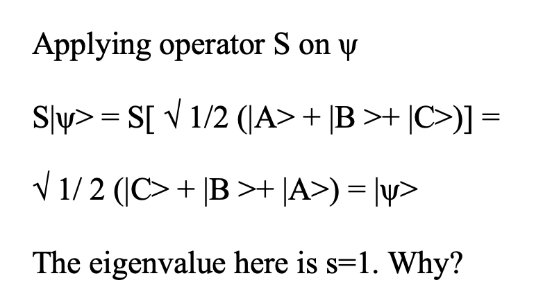 Solved Applying operator S on ψ S∣ψ>=S[1/2(∣ | Chegg.com