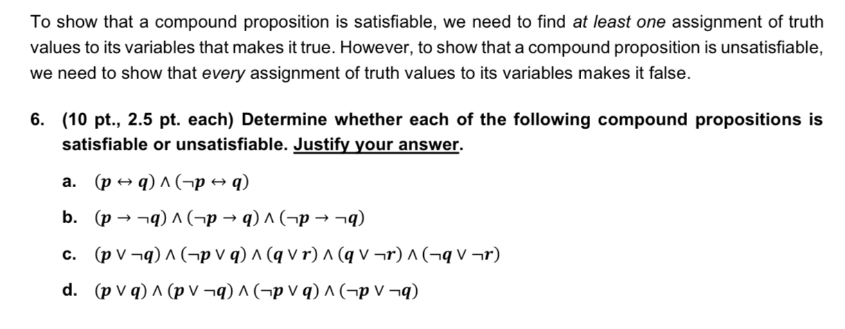 Solved To show that a compound proposition is satisfiable, | Chegg.com