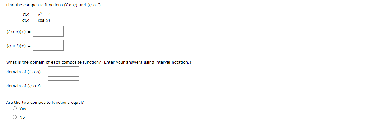 Solved Find The Composite Functions Fog And Gof What Is 5359