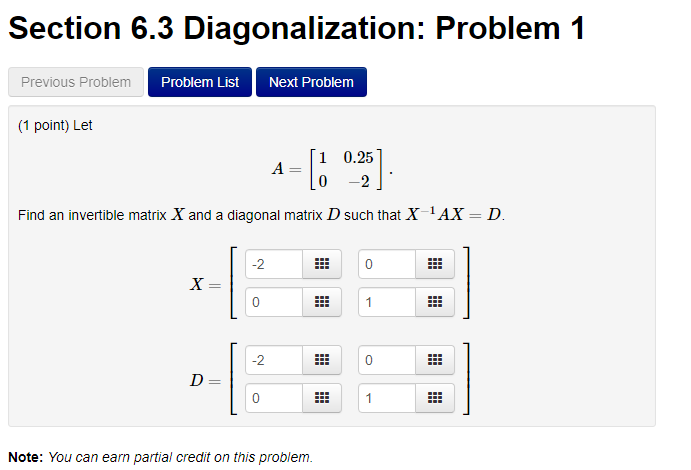 Solved Section 6.3 Diagonalization: Problem 1 Previous | Chegg.com
