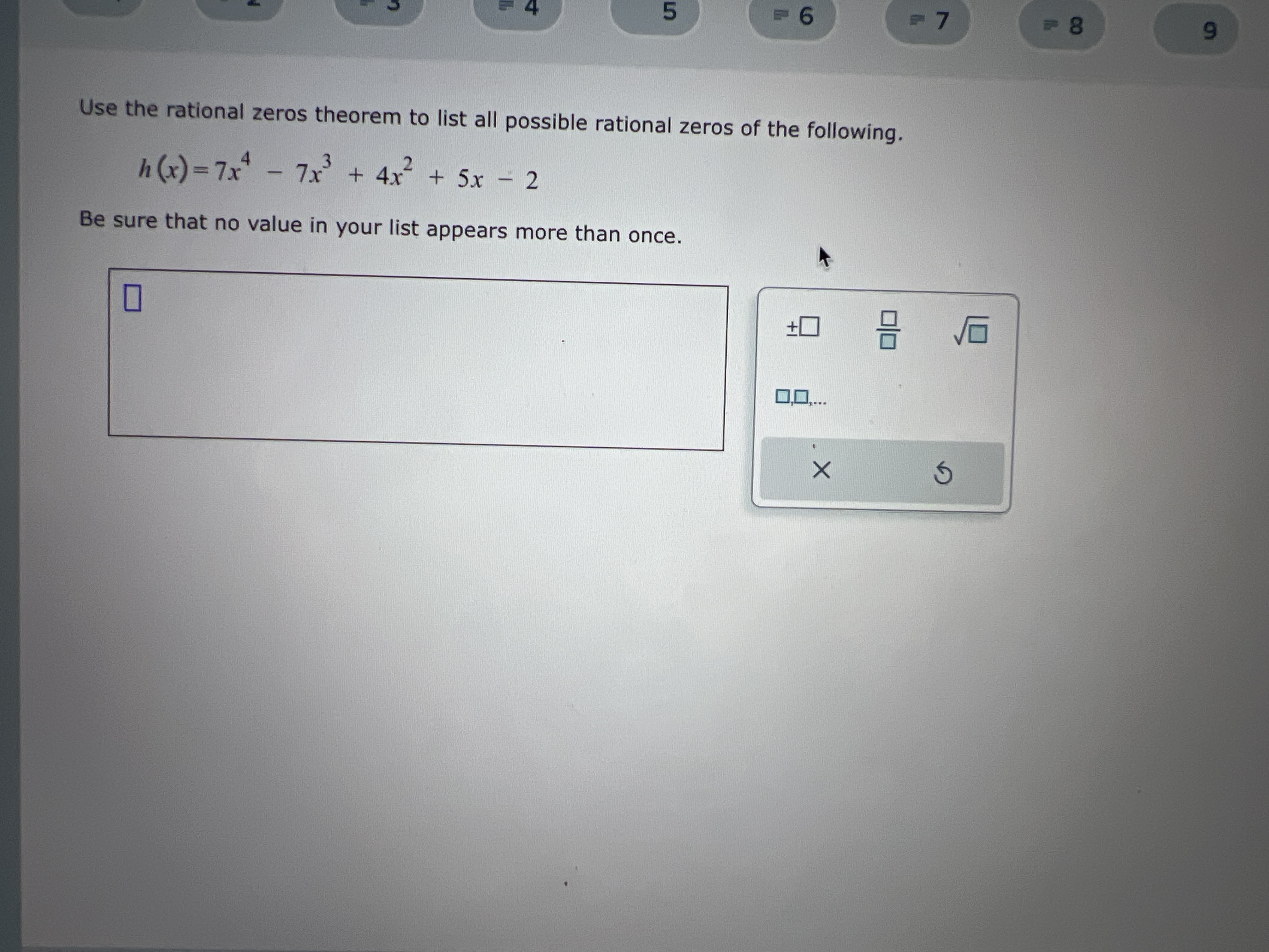 Solved Use The Rational Zeros Theorem To List All Possible