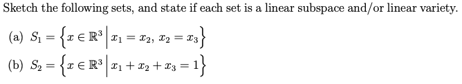Solved Sketch the following sets, and state if each set is a | Chegg.com