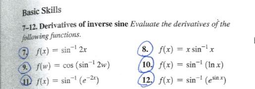 Solved Basic Skills 7-12. Derivatives of inverse sine | Chegg.com