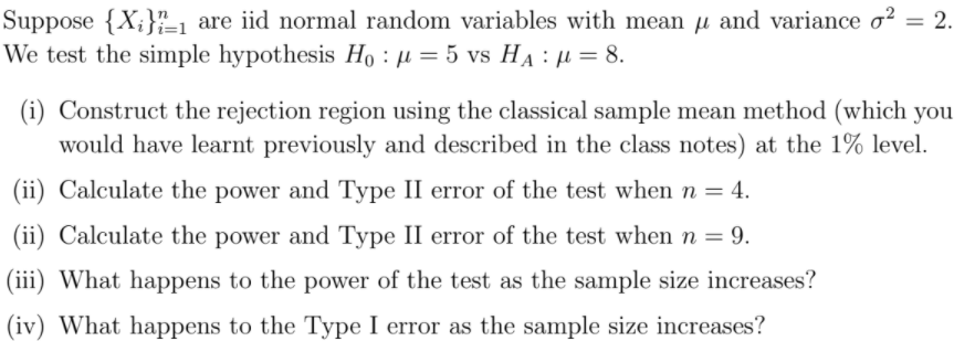 Solved Suppose {X;}}=1 are iid normal random variables with | Chegg.com