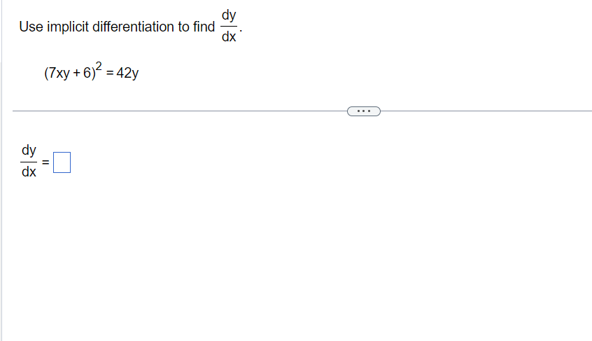 Solved Use implicit differentiation to find dxdy. | Chegg.com