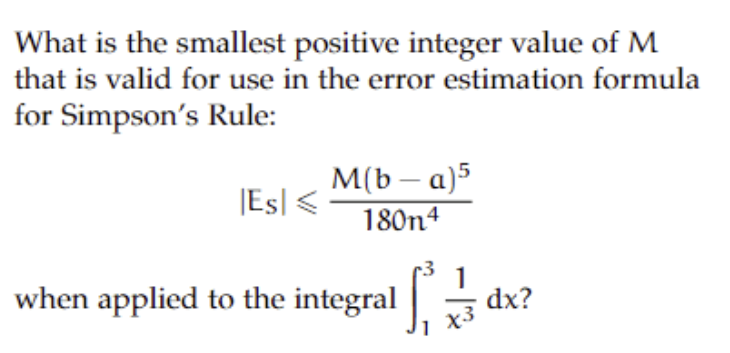 Solved What is the smallest positive integer value of Mthat | Chegg.com