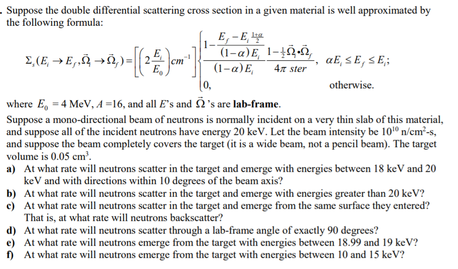 Suppose the double differential scattering cross | Chegg.com