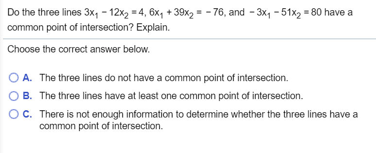 Solved Do the three lines 3X4 - 12x2 = 4, 6x7 + 39x2 = - 76, | Chegg.com