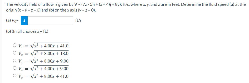 Solved The velocity field of a flow is given by | Chegg.com