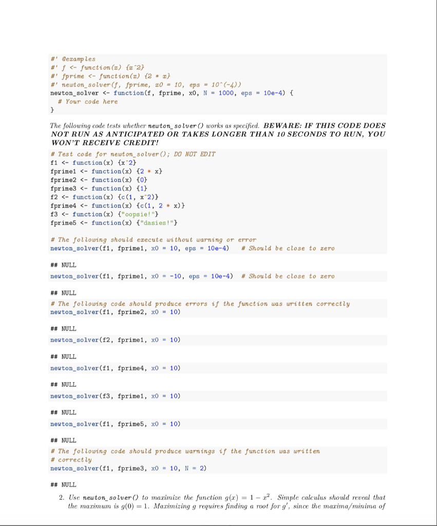 Solved Problem 3 Newton's method is a numerical root-finding | Chegg.com