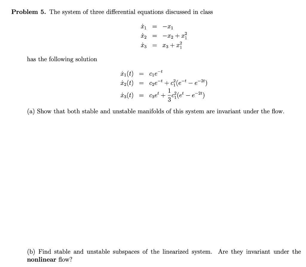 Solved Problem 5. The system of three differential equations | Chegg.com