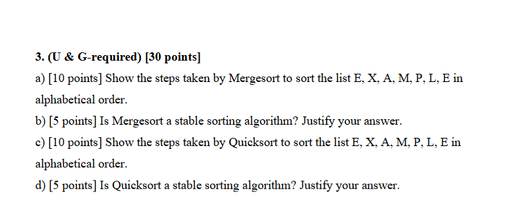 Solved 3. (U \& G-required) [30 points] a) [10 points ] Show | Chegg.com