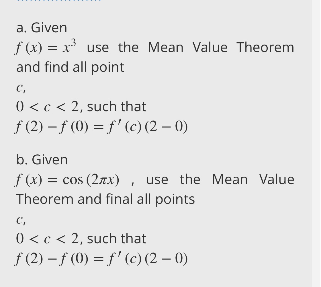 Solved a. Given f (x) = x3 use the Mean Value Theorem and | Chegg.com