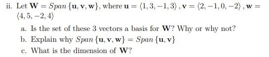 Solved ii. Let W=Span{u,v,w}, where | Chegg.com