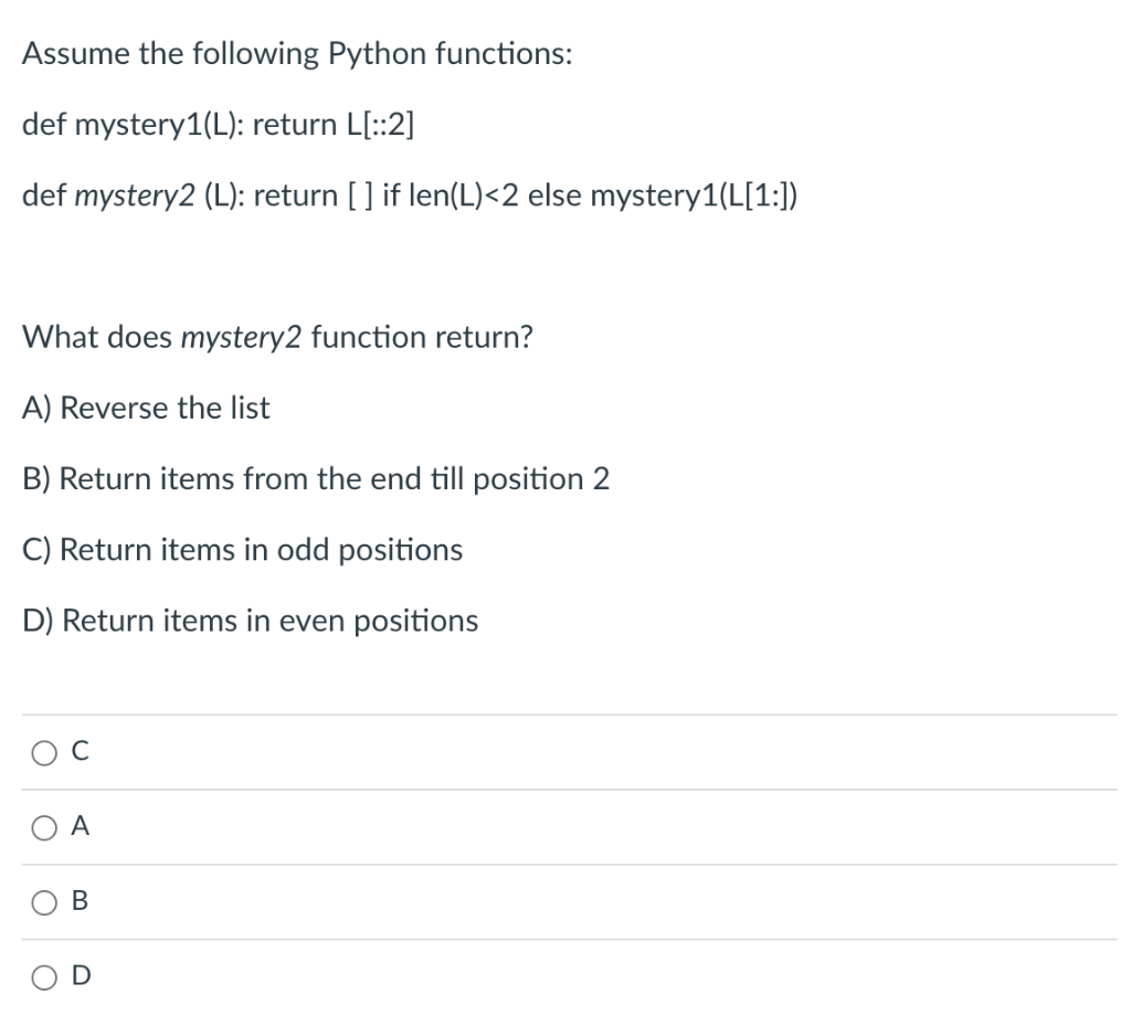 Solved B) Return items from the end till position 2 C) | Chegg.com