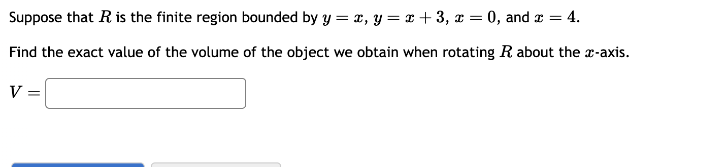 Solved Suppose that R is the finite region bounded by | Chegg.com