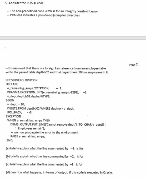 Solved 5 Consider The Pl Sql Code The Non Predefined Code Chegg