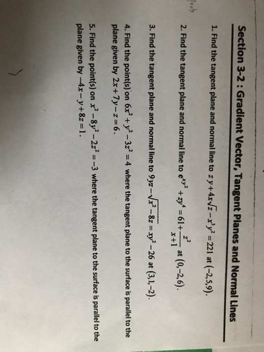 Solved Section 3-2: Gradient Vector, Tangent Planes and | Chegg.com