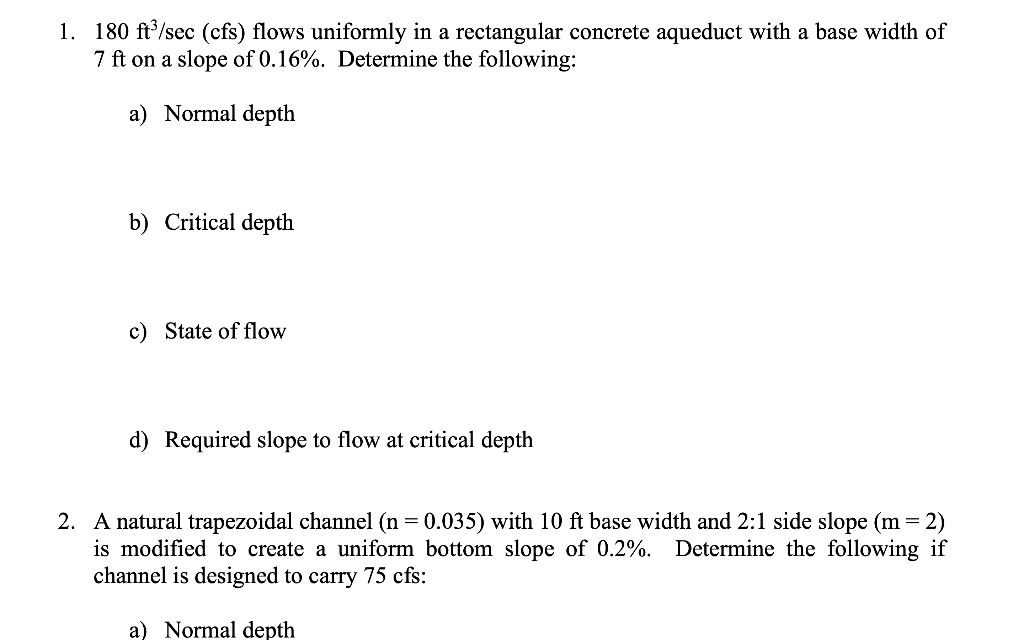 Solved 180 ft3/sec (cfs) flows uniformly in a rectangular | Chegg.com