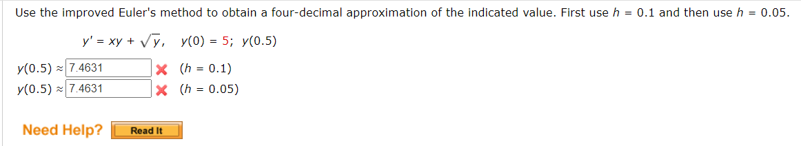 Solved Use the improved Euler's method to obtain a | Chegg.com