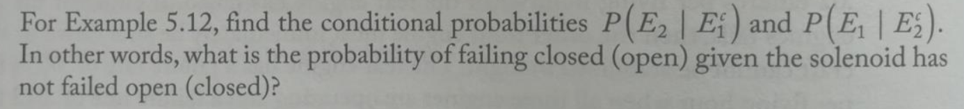 Solved For Example 5.12, find the conditional probabilities | Chegg.com