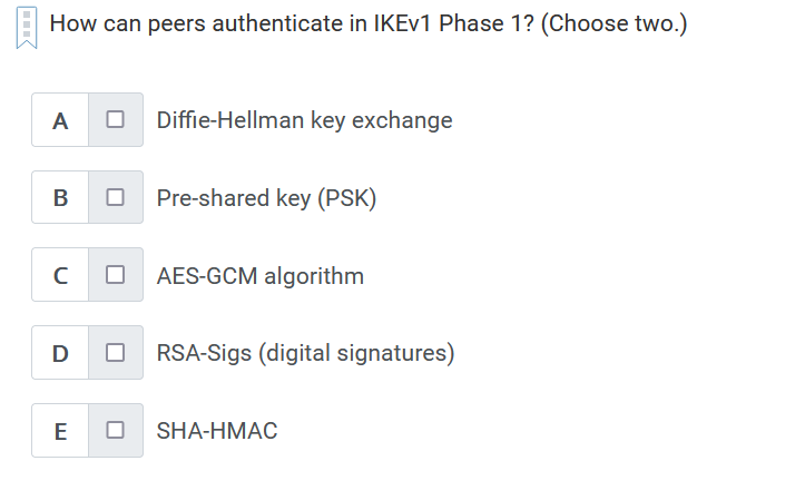 Solved How can peers authenticate in IKEv1 ﻿Phase 1? (Choose | Chegg.com