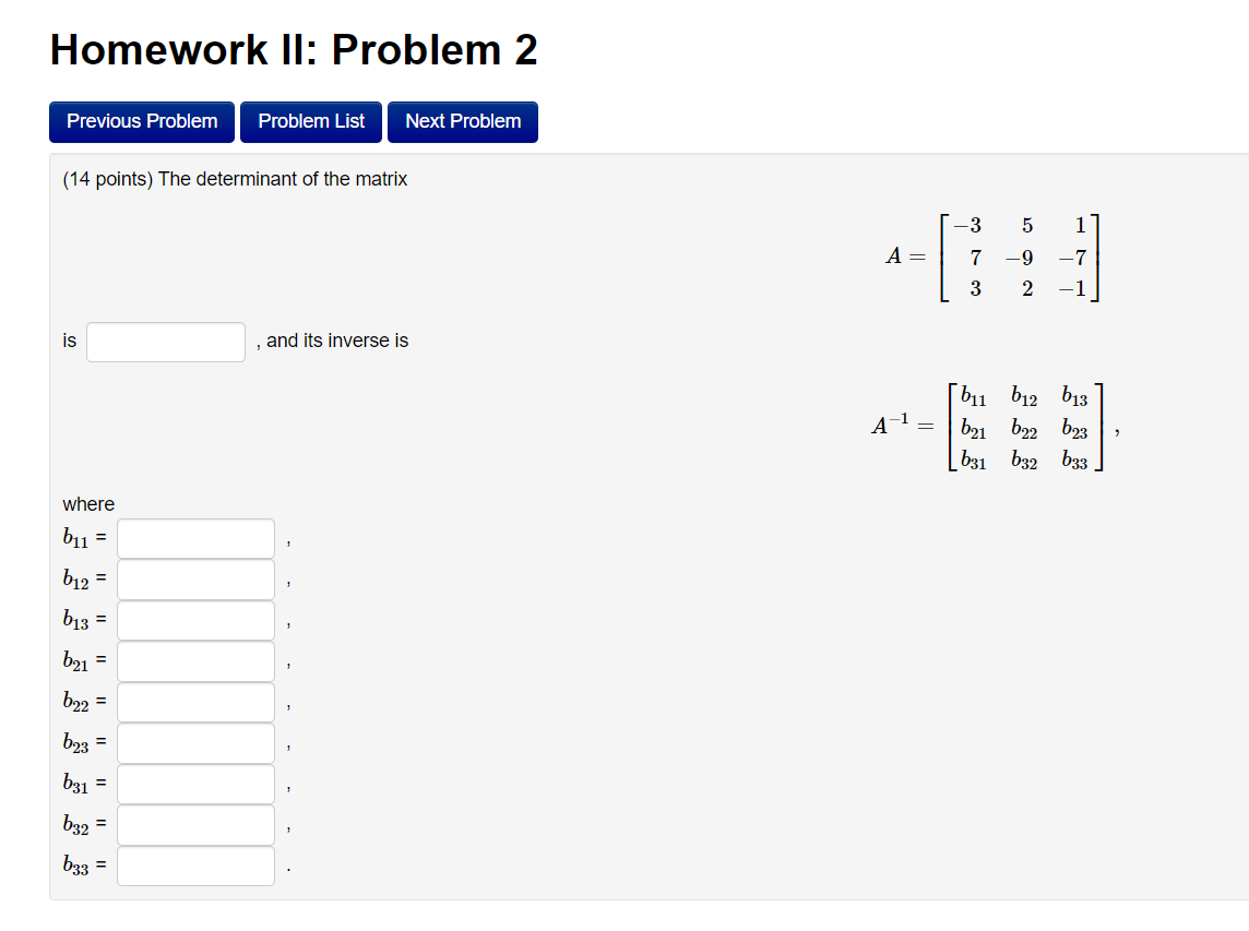 Solved Homework II: Problem 2 Previous Problem Problem List | Chegg.com Solved Homework II: Problem 2 Previous Problem Problem List | Chegg.com